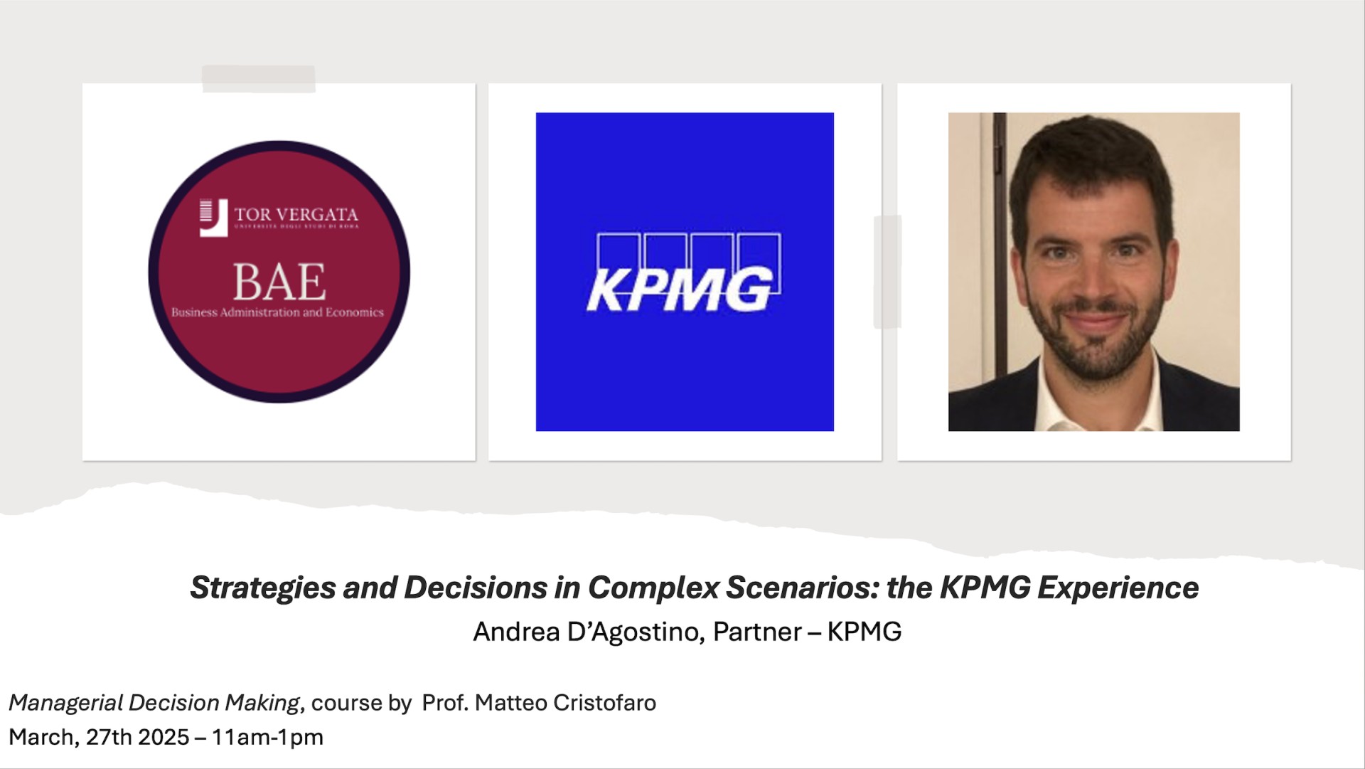 Strategies and Decisions in Complex Scenarios: the KPMG Experience